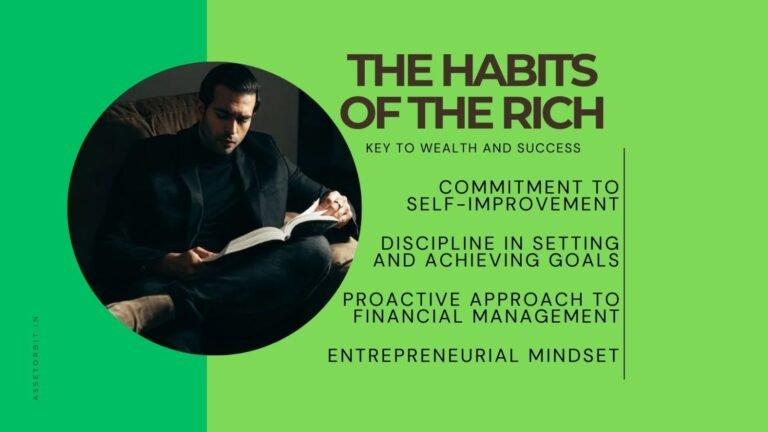 21 KEY HABITS OF RICH PEOPLE FOR FINANCIAL SUCCESS – AssetOrbit